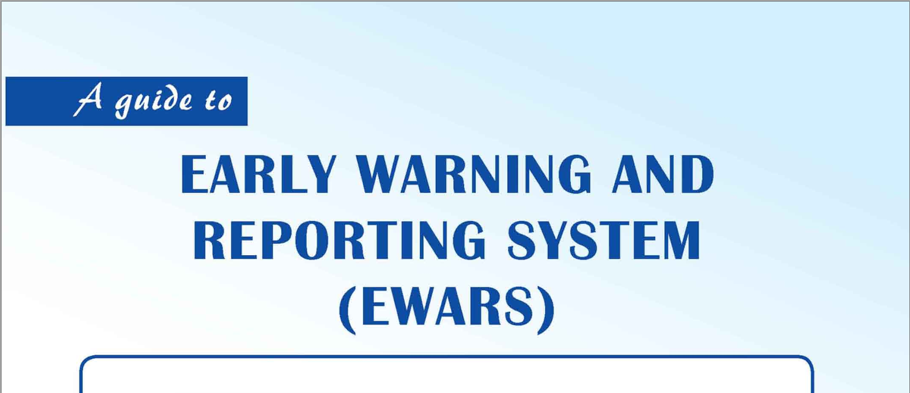 A Guide to Early Warning and Reporting System (EWARS) | E. Health Network